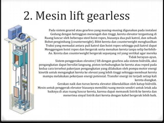 Utilitas 2 lift dan elevator | PPTX