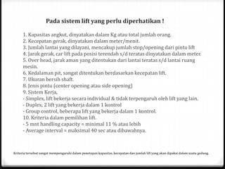 Utilitas 2 lift dan elevator | PPTX