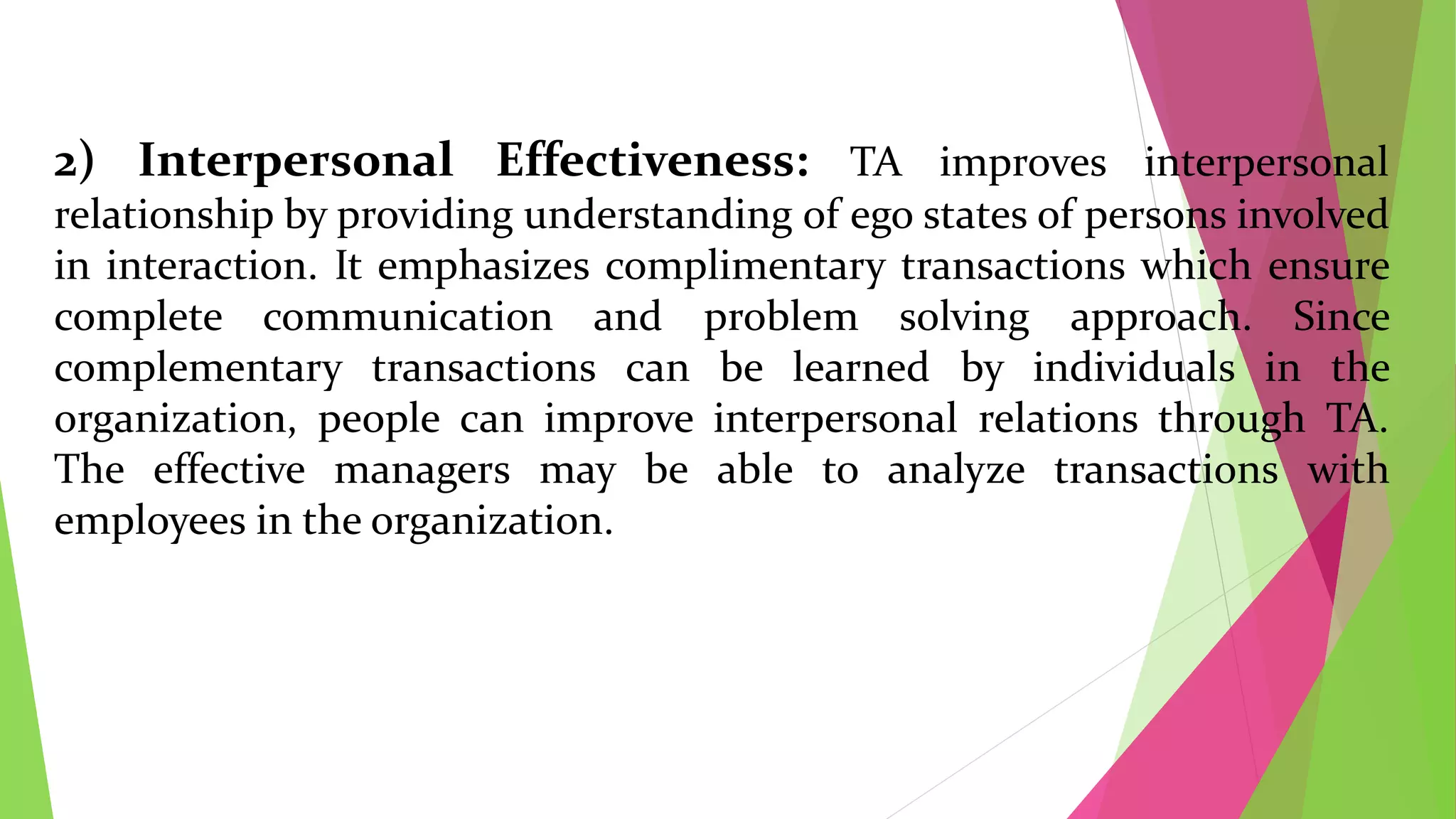 Utilities of transactional analysis | PPTX