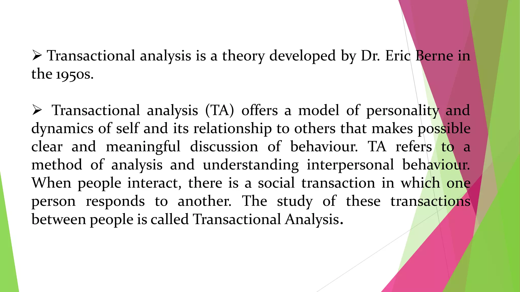 Utilities of transactional analysis | PPTX