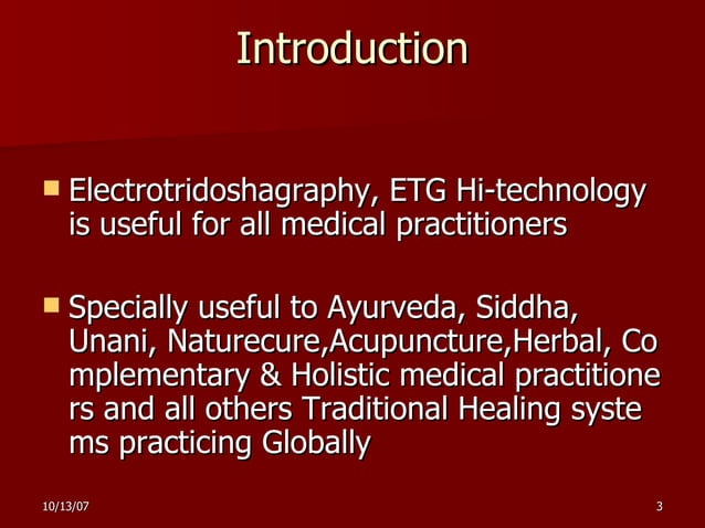 Utility And Scope Of Electrotridoshagraphy [Etg] | PPT