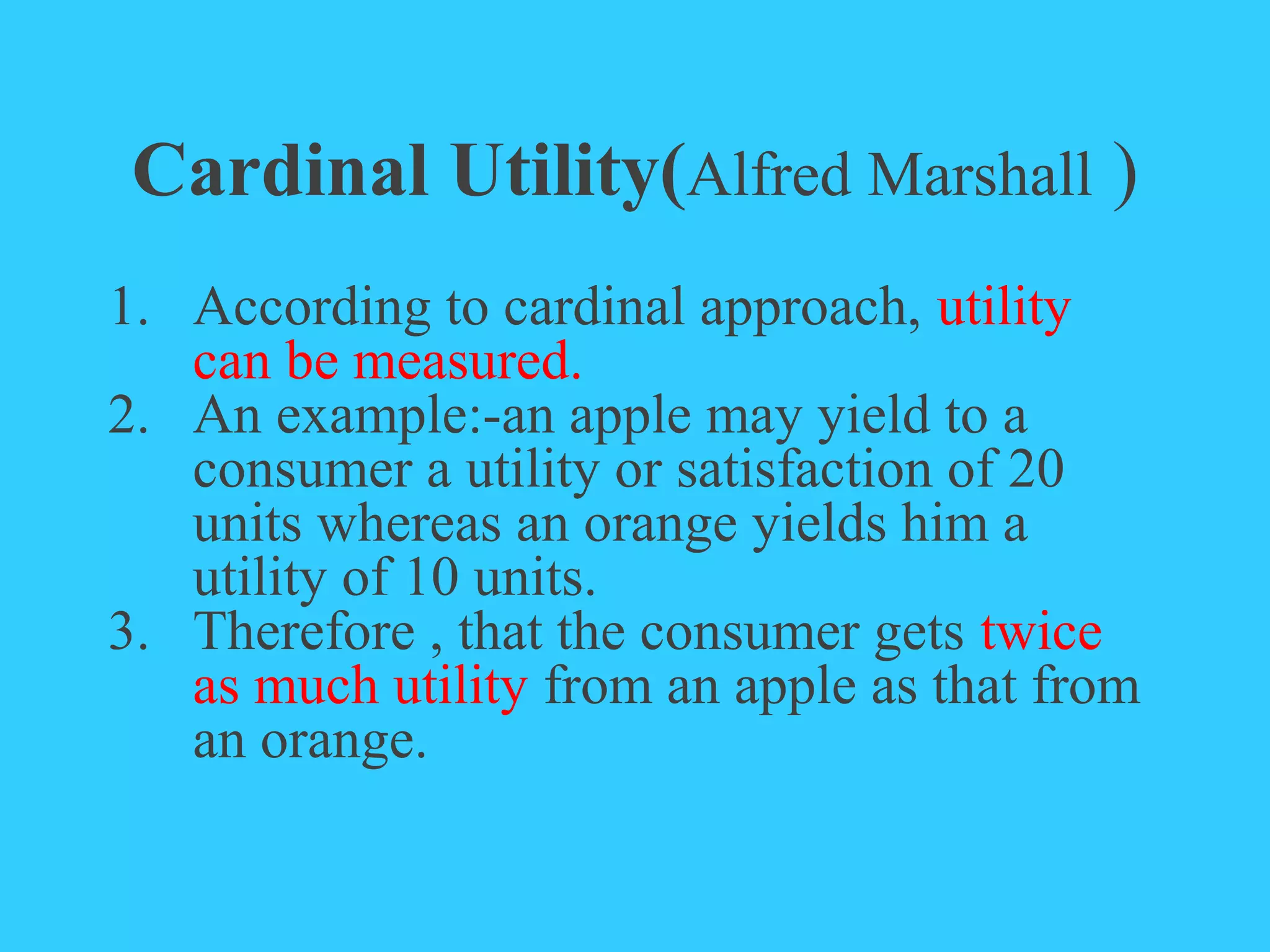 cardinal and ordinal utility analysis. | PPT