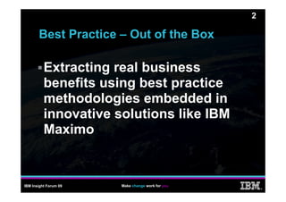 Utility AP - Best Practice, out of the box with Maximo Asset Management ...