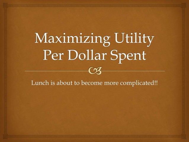 Utility maximization | PPT