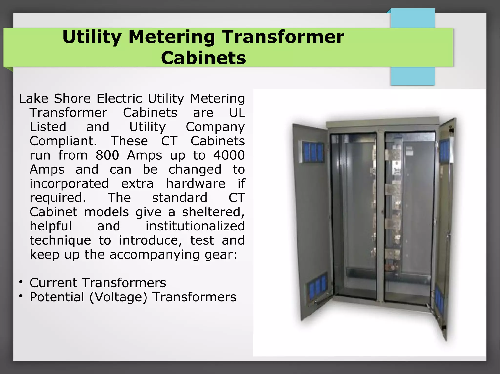 Utility Metering Transformer Cabinets - Lake Shore Electric Corporation ...