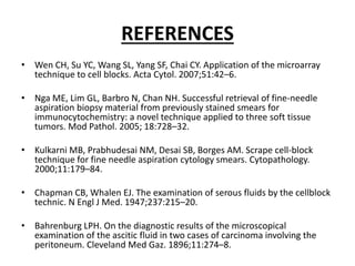 Utility of cell block in cytology. | PPTX