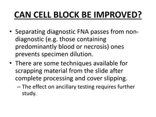Utility of cell block in cytology. | PPT