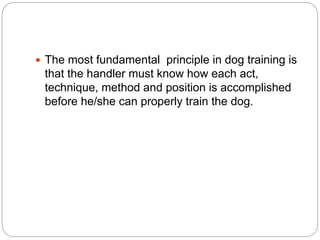 Utility of dogs, preparation of dogs for dog show and principles of ...