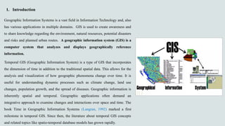 UTILITY OF TEMPORAL GIS (Geoinformatics and Remote Sensing) | PPT