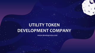 Utility Token Development Company | PPTX