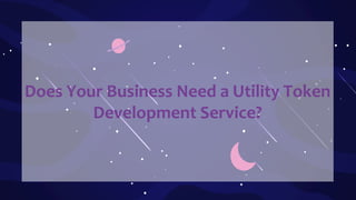 Utility Token Development Company | PPTX