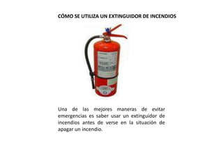 Guía De Taller (Uso De Extintor) PDF Primeros Auxilios