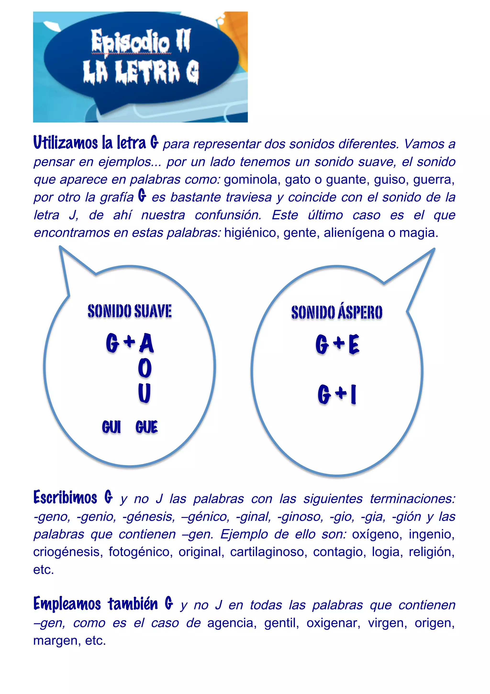 Utilizamos la letra g para representar dos sonidos diferentes | PDF ...