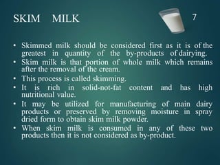 Utilization of dairy by product | PPTX