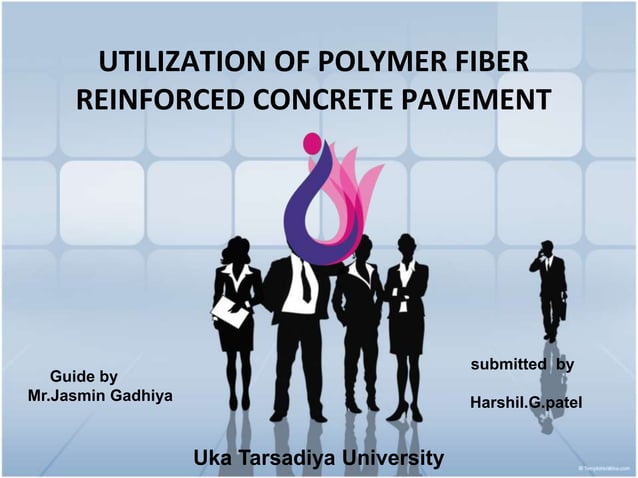 Utilization of polymer fiber reinforced concrete pavement | PPT