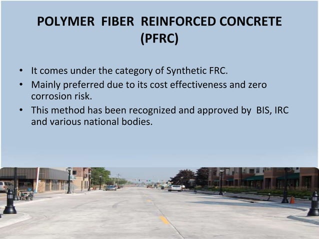 Utilization of polymer fiber reinforced concrete pavement | PPT