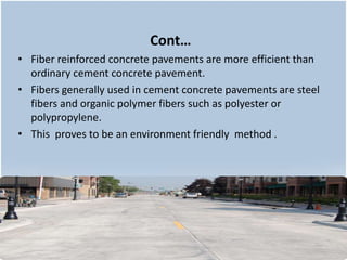 Utilization of polymer fiber reinforced concrete pavement | PPT
