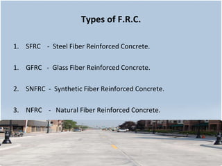 Utilization of polymer fiber reinforced concrete pavement | PPT