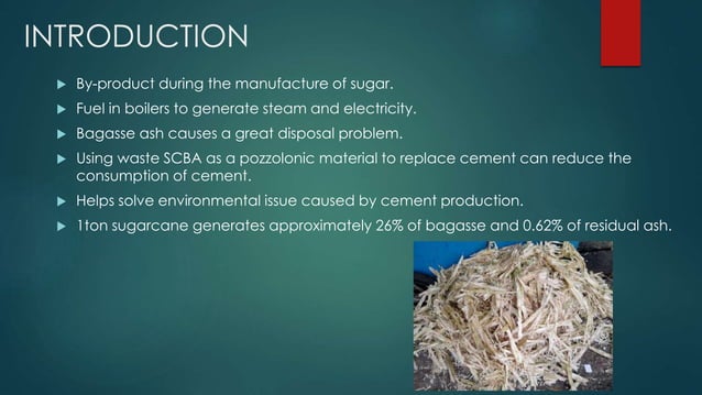Utilization of sugarcane bagasse ash in concrete | PPTX | Chemistry ...