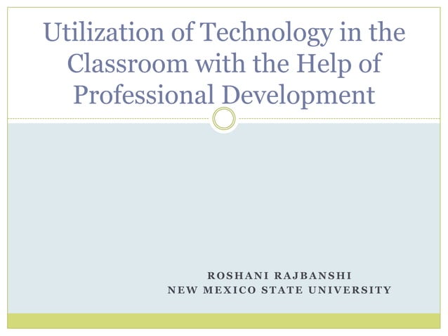 Utilization of technology in the classroom | PPT