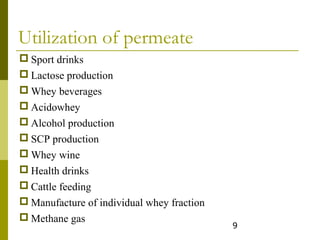 Utilization of uf permeate in dairy industry | PPT