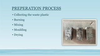 UTILIZATION OF WASTE PLASTIC IN MANUFACTURING OF BRICK.pptx