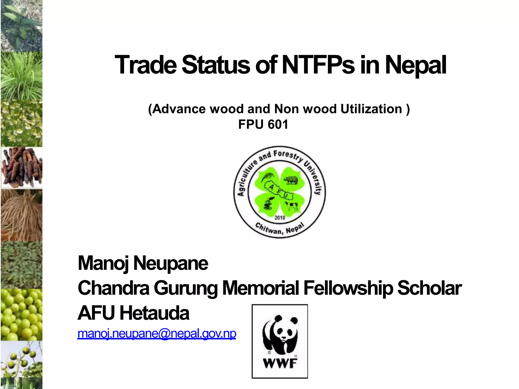 Trade Status of NTFPs in Nepal | PPTX
