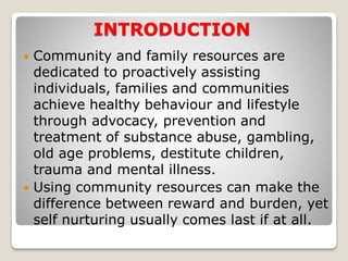 Utilize community resources for self and family | PDF