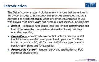 Utilizing DeltaV Advanced Control Innovations to Improve Control ...