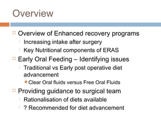 Utilizing ERAS to improve diet advancement post op | PPT
