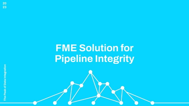 Utilizing Fme Solution For Pipeline Integrity Pdf Databases Computer Software And Applications