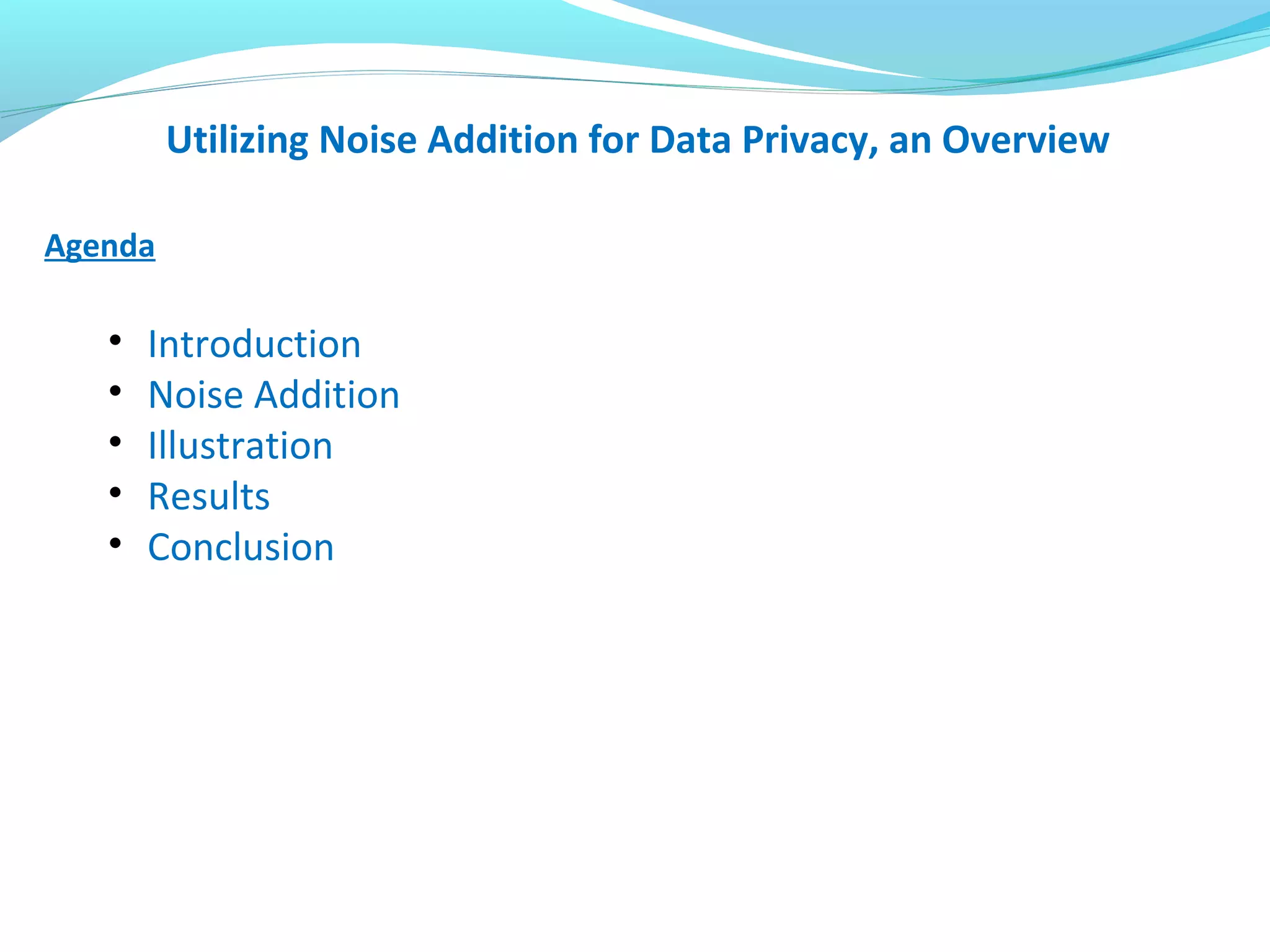 Utilizing Noise Addition For Data Privacy An Overview Pdf