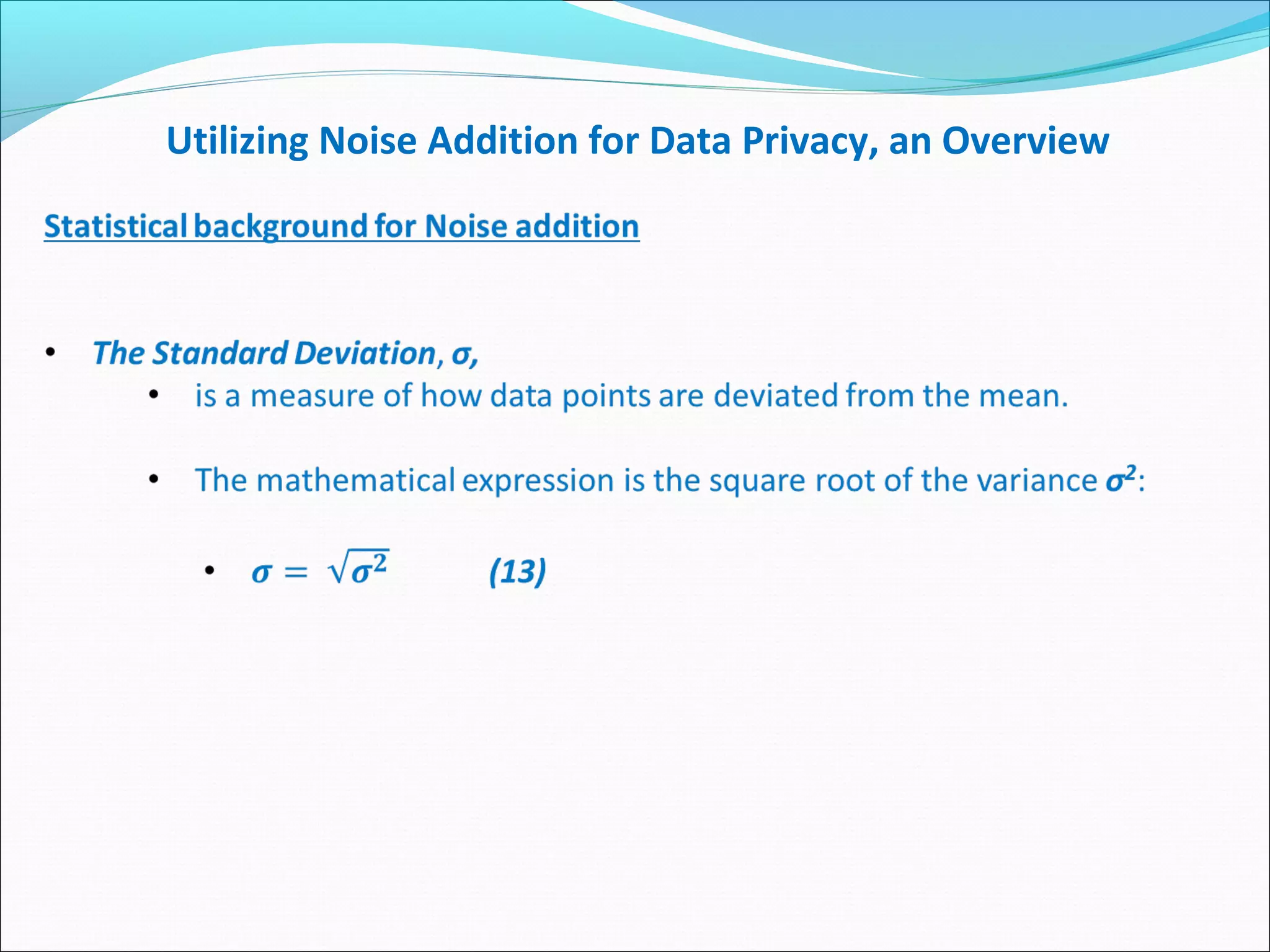 Utilizing Noise Addition For Data Privacy, an Overview | PDF