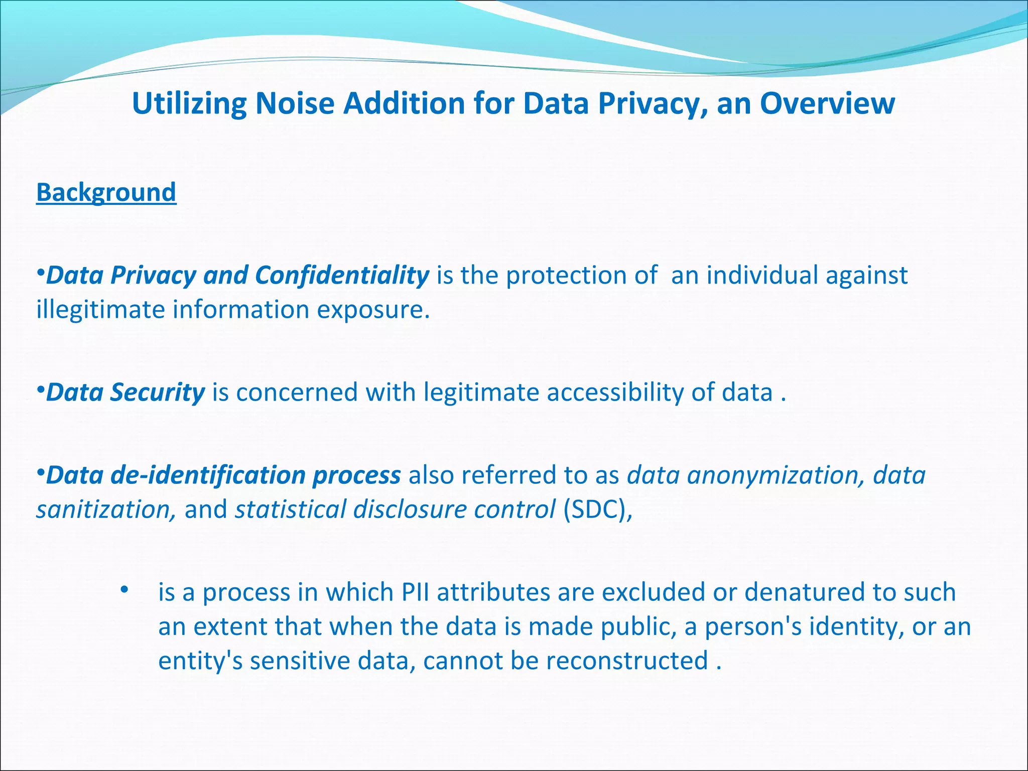 Utilizing Noise Addition For Data Privacy, an Overview | PDF