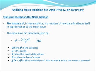 Utilizing Noise Addition For Data Privacy, an Overview | PDF