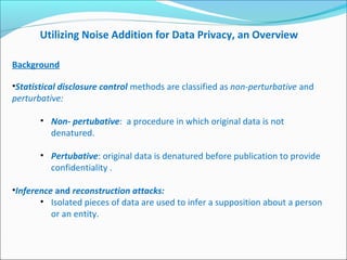 Utilizing Noise Addition For Data Privacy, an Overview | PDF