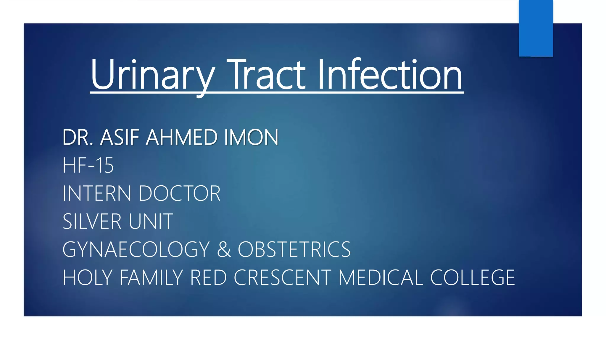 Urinary track infection | PPTX