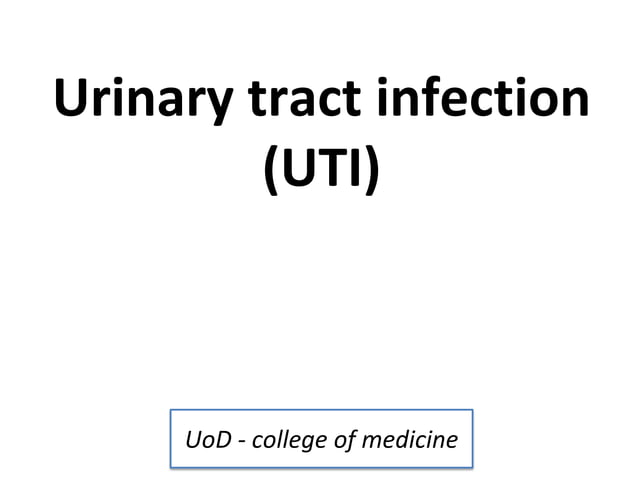(UTI) presentation.pptx