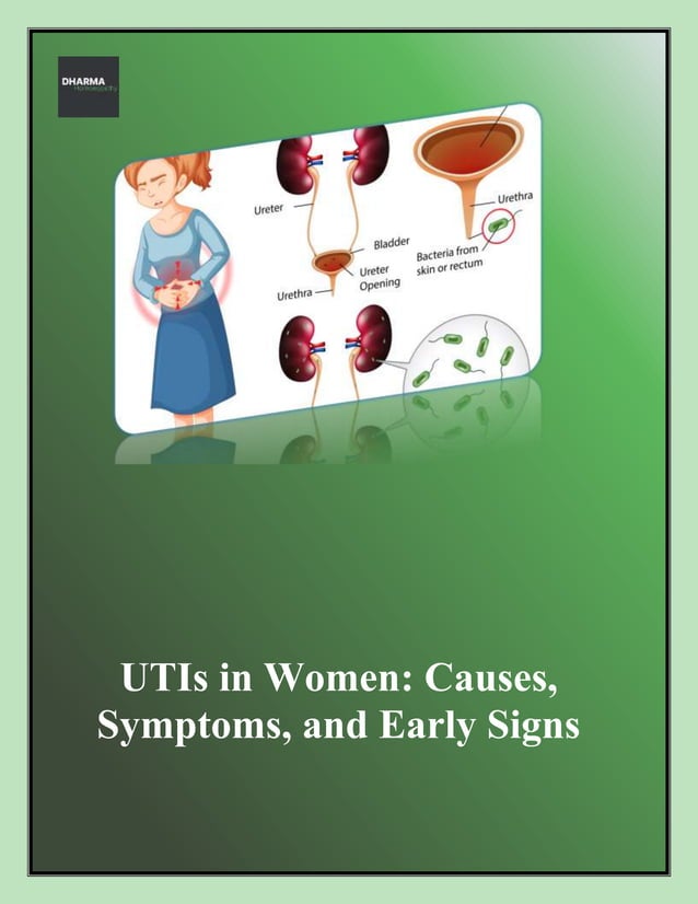 UTIs in Women_Causes, Symptoms, and Early Signs.pdf