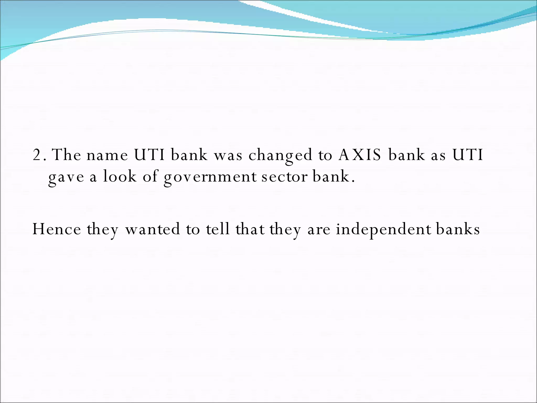 Uti To Axis Bank | PPT