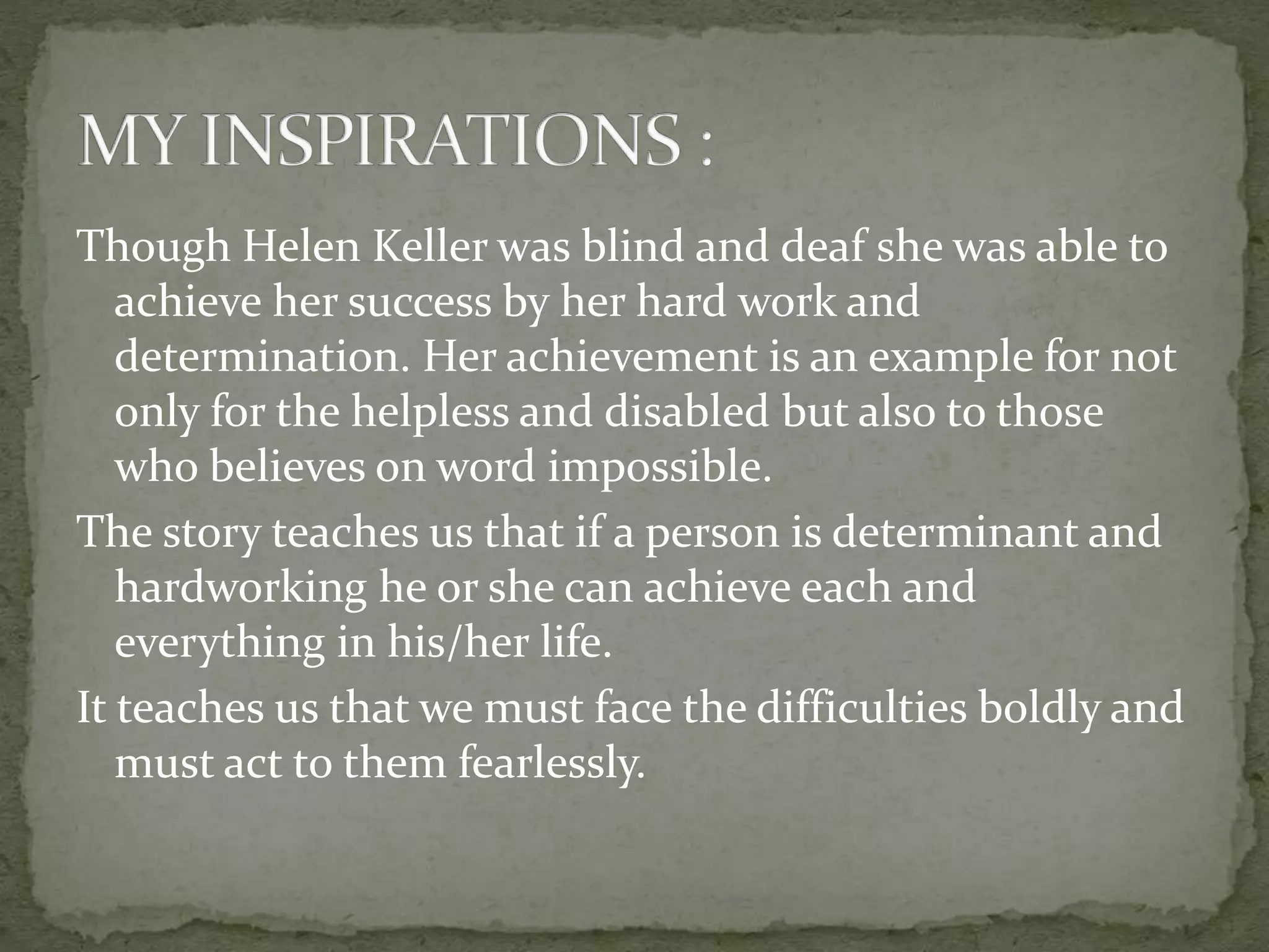 THE STORY OF MY LIFE -HELEN KELLER | PPTX