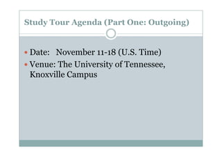 Utk Study Tour Orientation Glmba | PPT