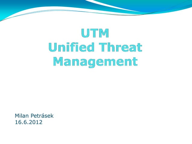 Unified Threat Management | PDF | Internet | Computing