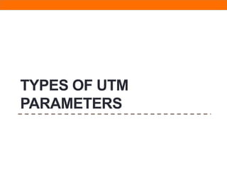 UTM Code Decoded | PPTX