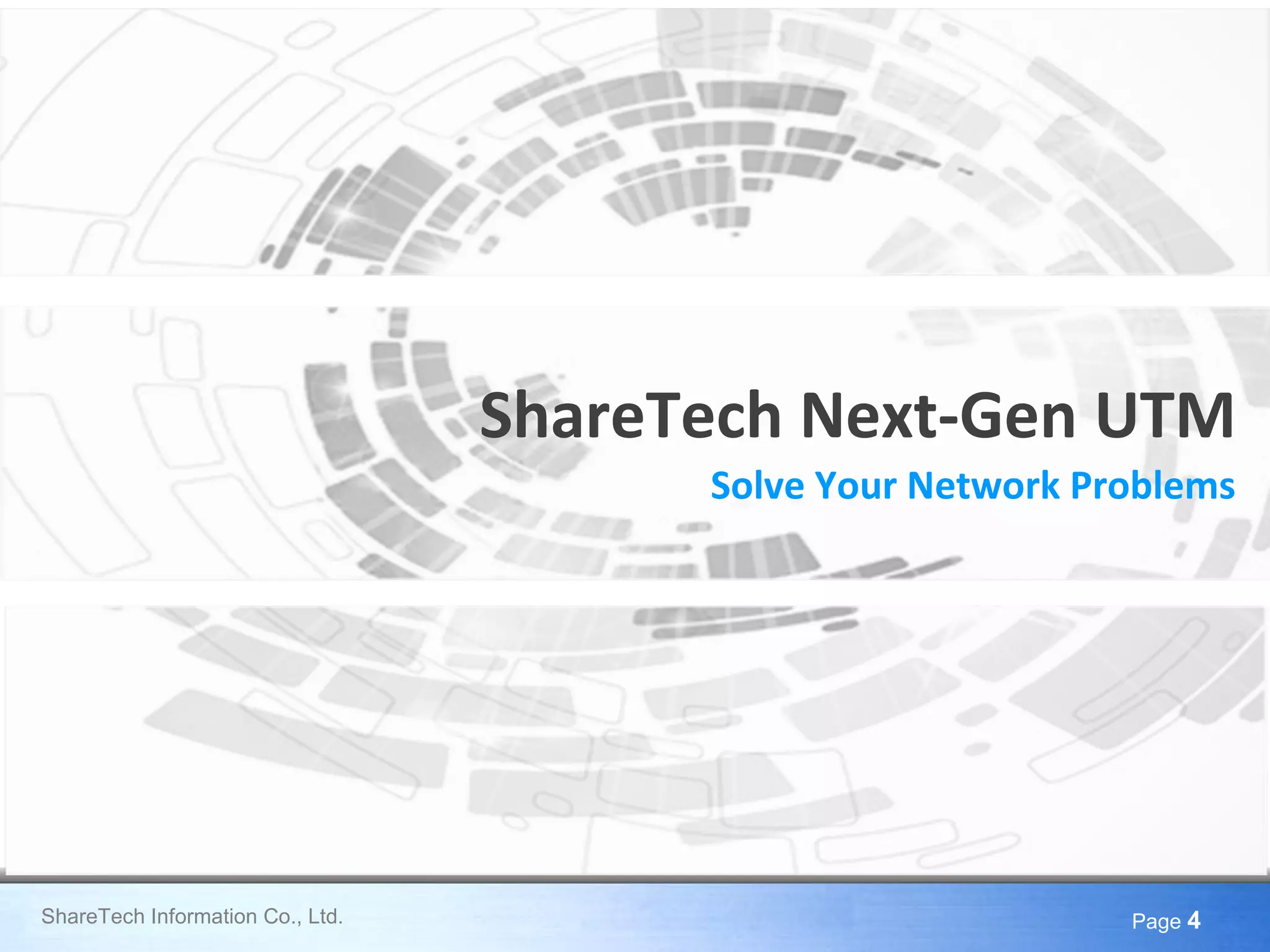 ShareTech Next-Gen UTM | PPT