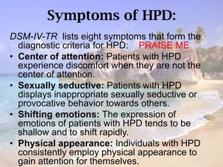 histrionic personality disorder by utm | PPTX