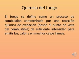 UTN - Seguridad 4 - Quimica del fuego.pptx