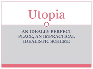 Utopia and dystopia | PDF