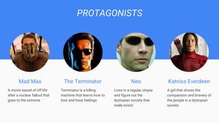The Protagonist in Dystopia | PPTX