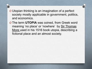 Living in The IT eRa UTOPIAN-AND-DYTOPIAN.pptx
